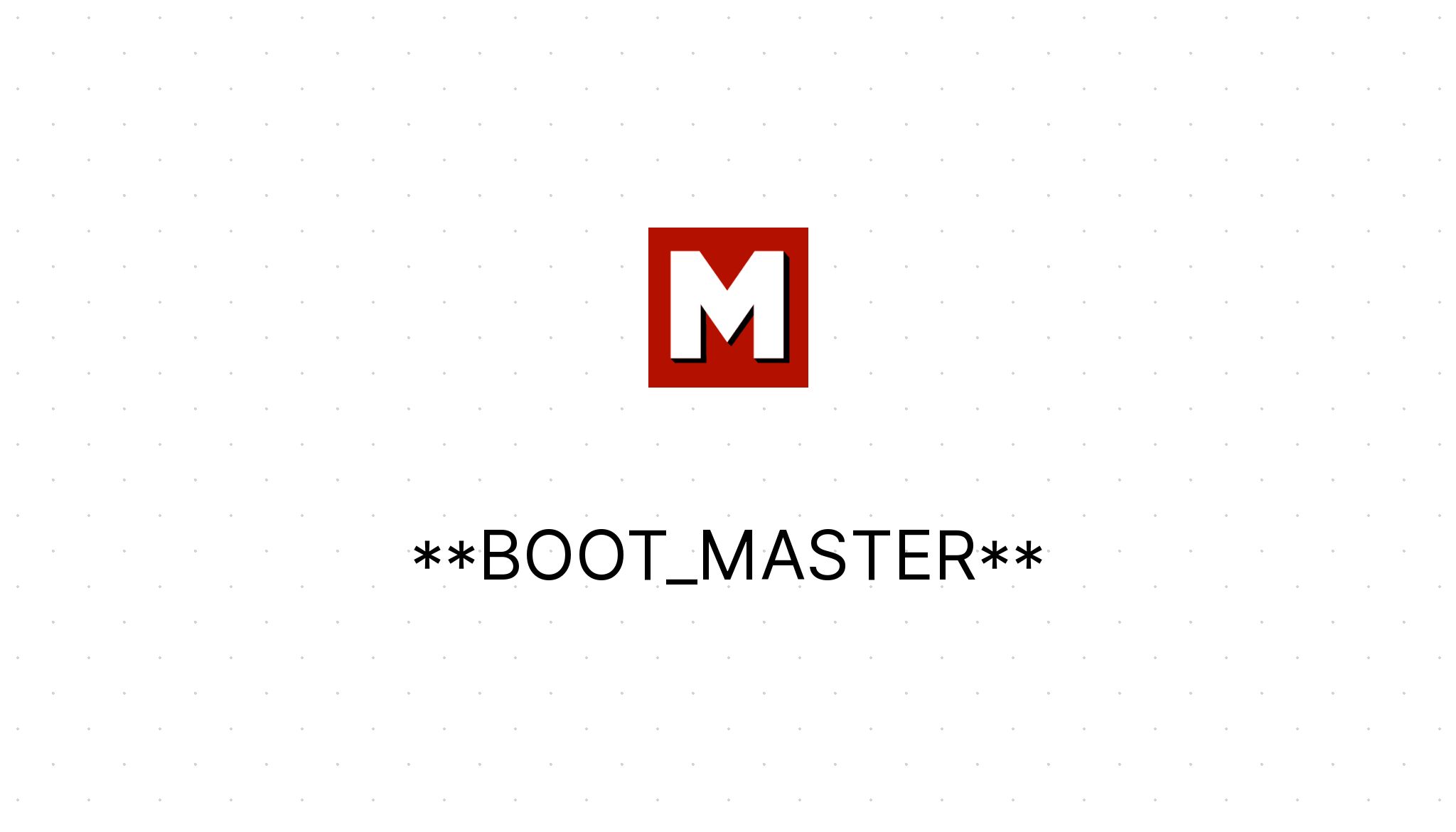 BOOT_MASTER - Mazmo